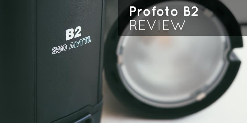 Profoto B2 Review (in-depth and tested) - Photo Proventure